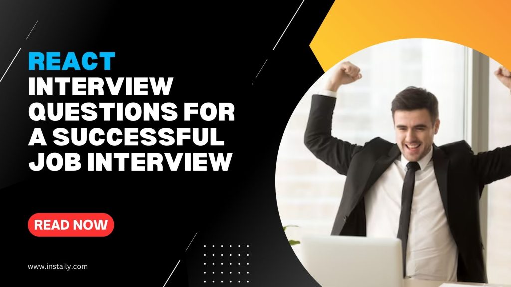 Top 30 React Interview Questions and Answers for 2024